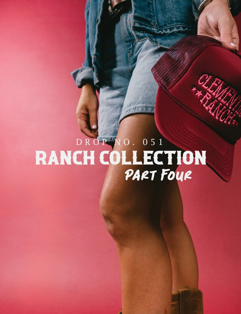 Drop 051: Ranch pt. Four – Oh Clementine