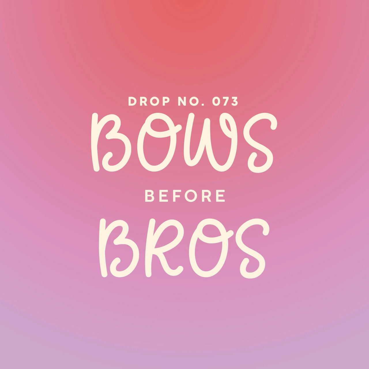 Drop 073: Bows before Bros – Oh Clementine
